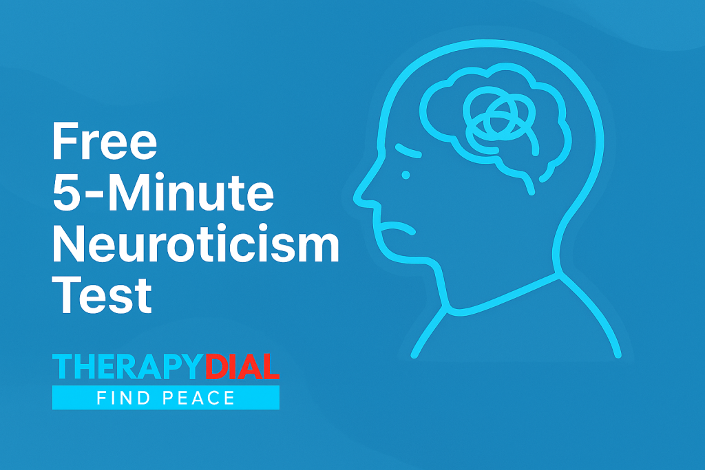 Free 5‑Minute Neuroticism Test (Big Five)